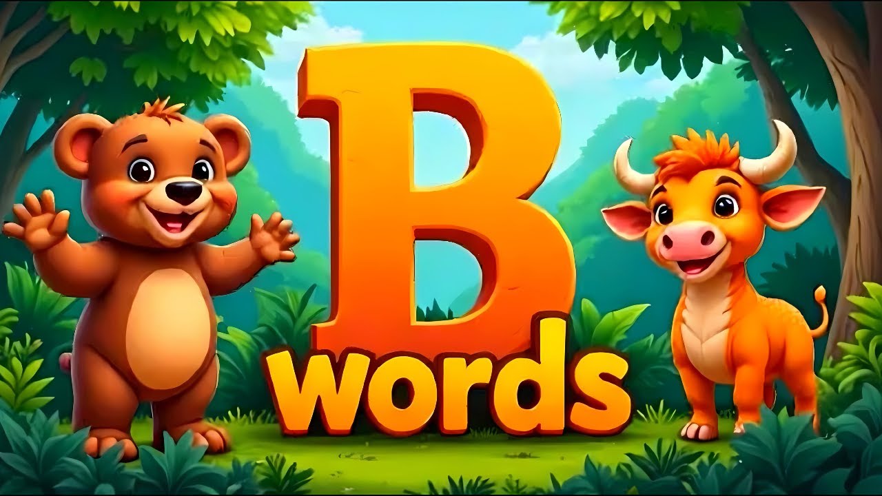 Alphabet B Words | Letter B Words | Vocabulary Words | Kids Video - YouTube