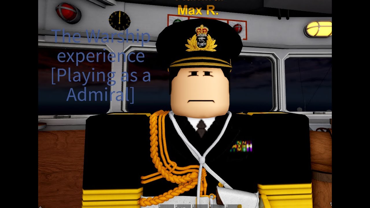 Playing as a Admiral in warship roleplay... ONE OF THE CREW TRIES TO ...