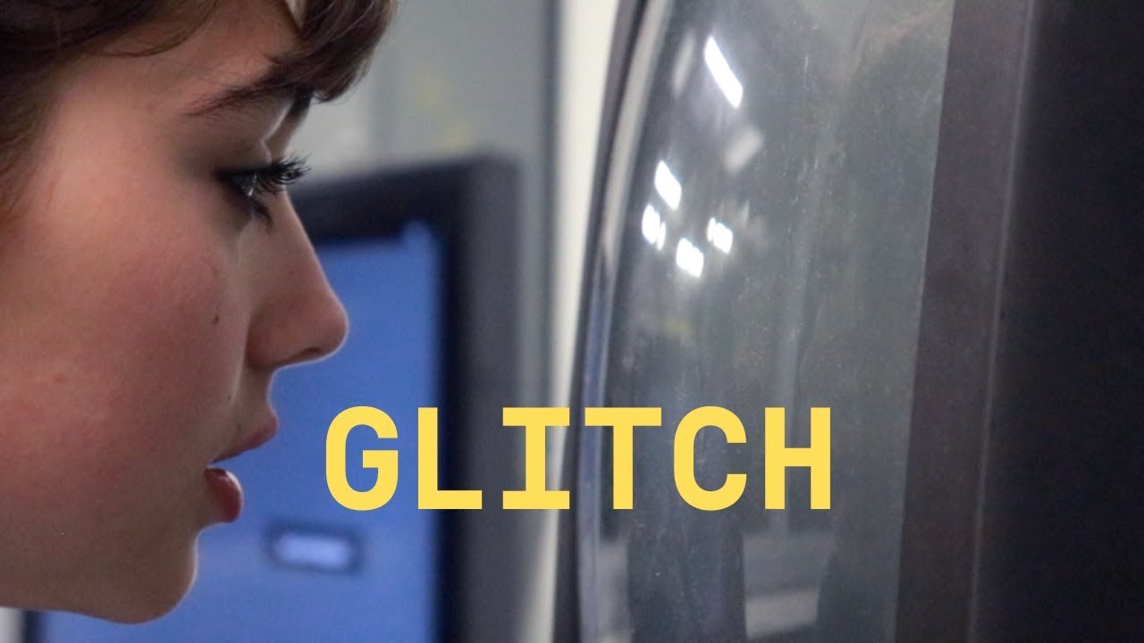 "GLITCH" Short Film (2019) - YouTube