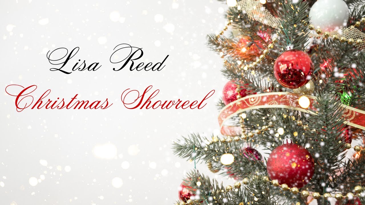 Lisa Reed - Christmas Showreel - YouTube