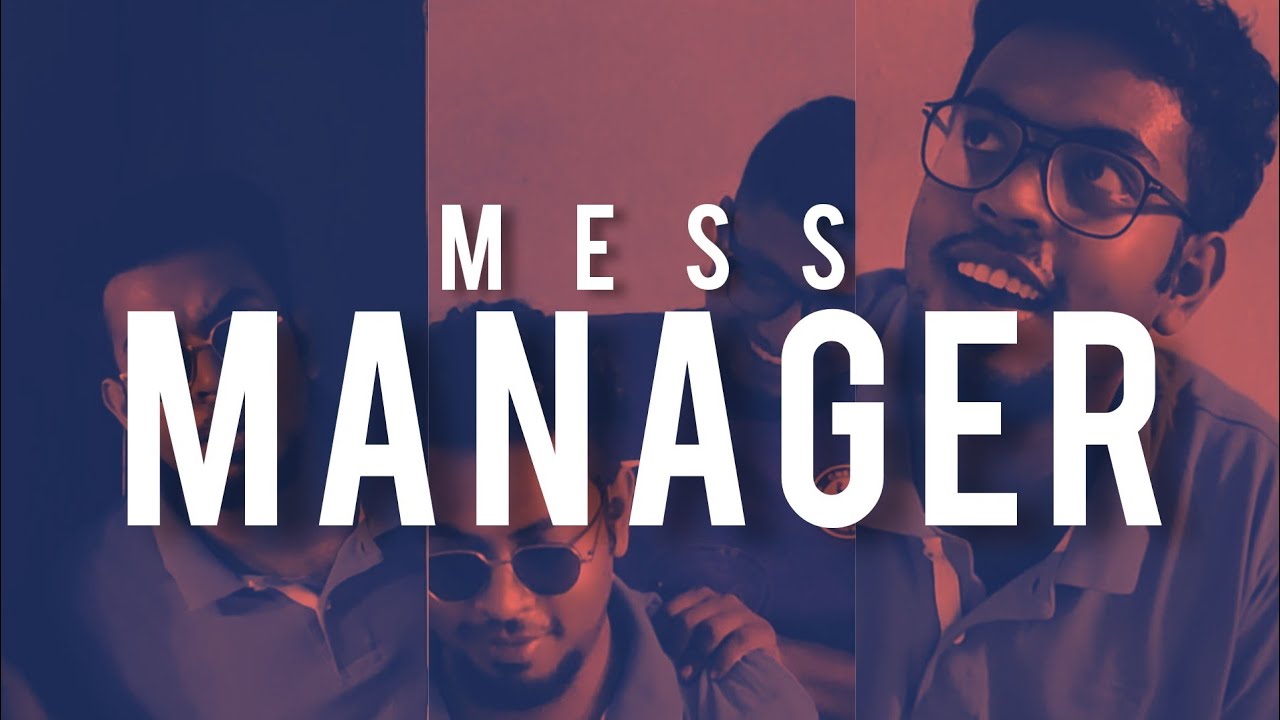 Mess Manager | Rezoan - YouTube