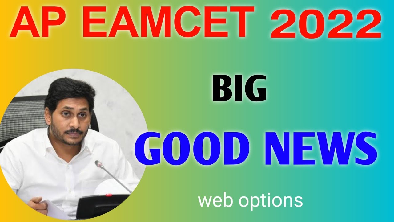 Ap Eamcet 2022 Good News To All Apeamcet2022 Apeamcet2022counselling