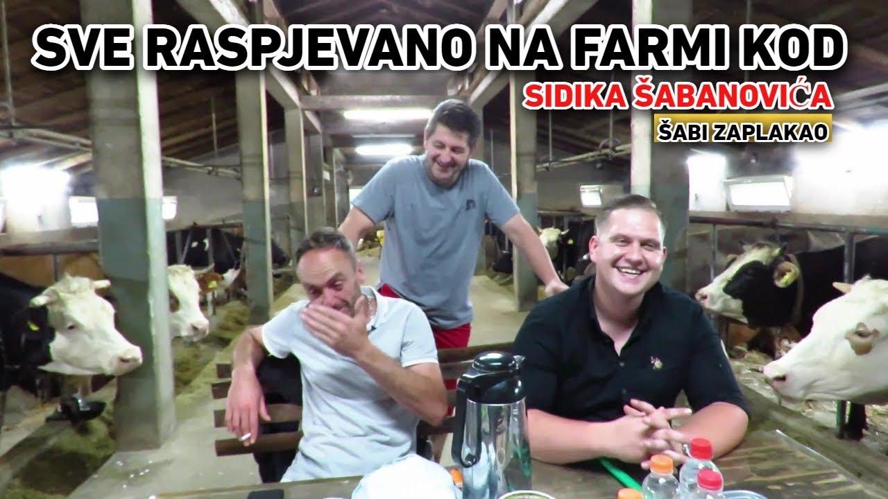 Na farmi kod Zvijezde Granda Sidika Šabanovića iz Visokog - YouTube
