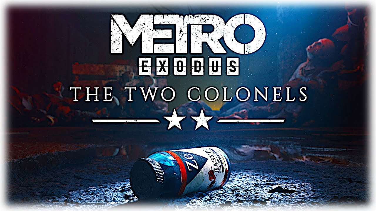 METRO EXODUS - THE TWO COLONELS [064] ☢️ DLC: The Two Colonels | Metro ...