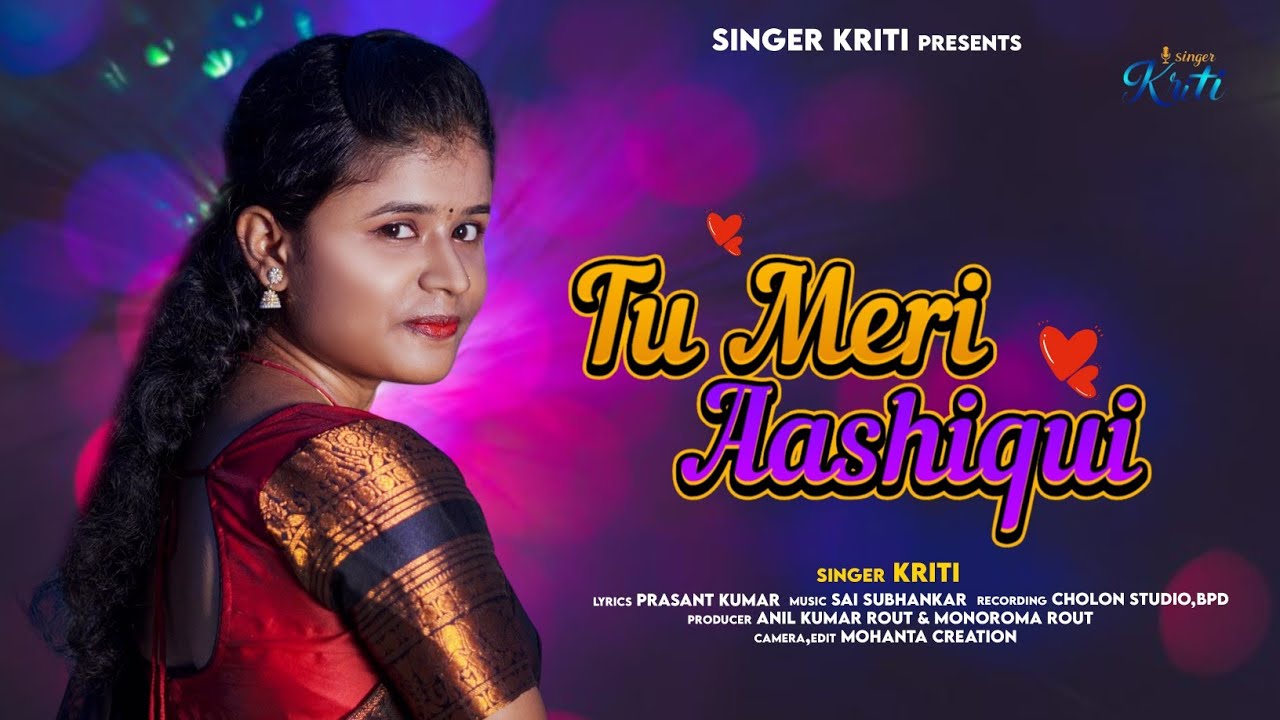 AASHIQUI Official Video Singer Kriti - YouTube