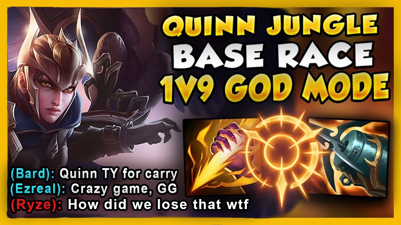RANK 1 QUINN HARD CARRIES AS JUNGLE WITH A BASE RACE FINISH (RIP ...