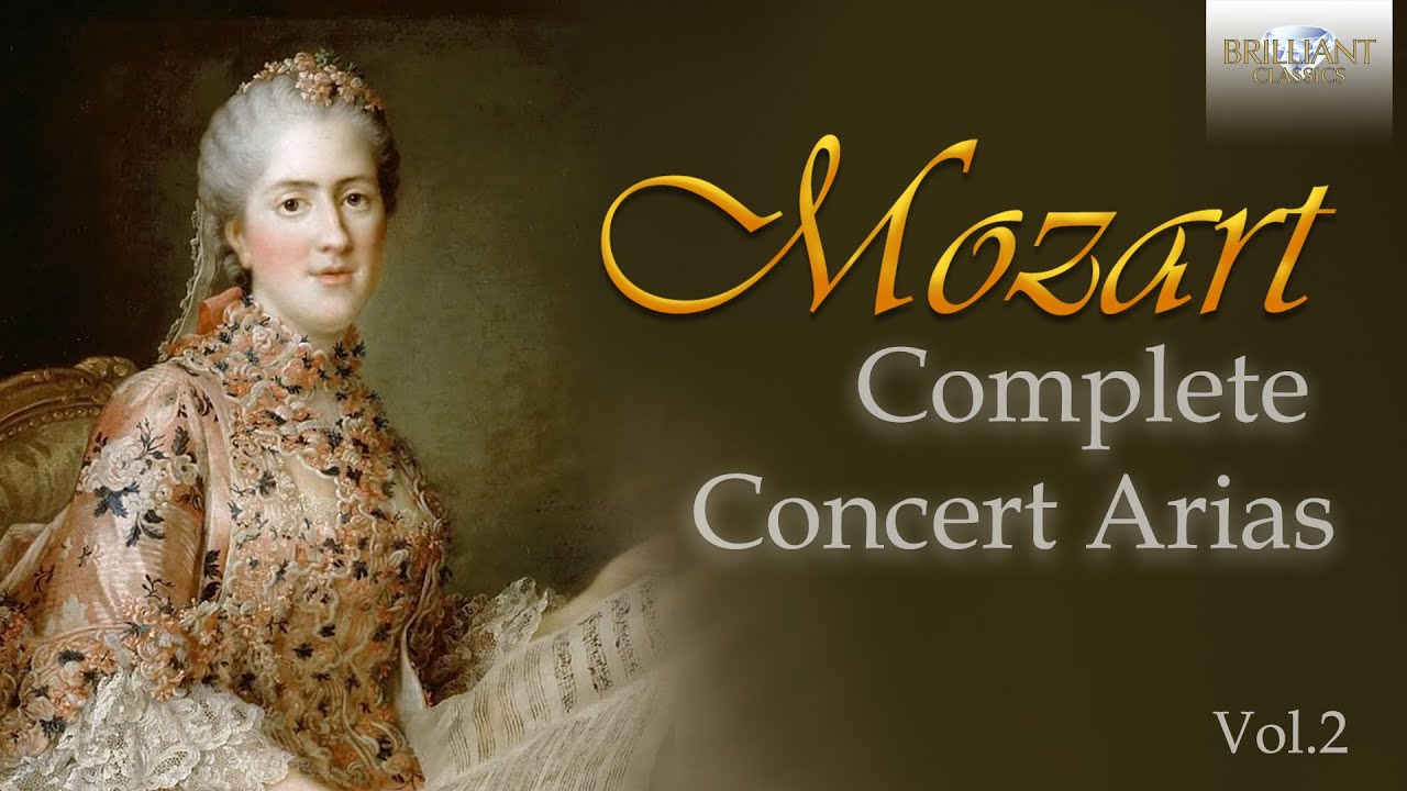 Mozart Complete Concert Arias Vol. 2 - YouTube