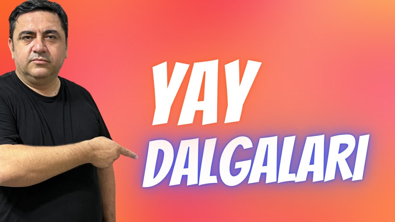 YAY DALGALARI 10. SINIF FİZİK & PDF DOSYASI - YouTube