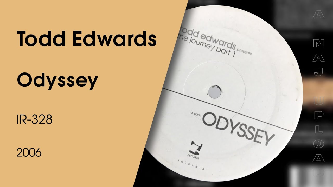 Todd Edwards - Odyssey - YouTube