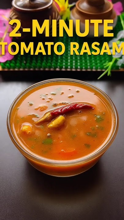 2-Minute Tomato Rasam | Quick Rasam Recipe Without Dal! - YouTube