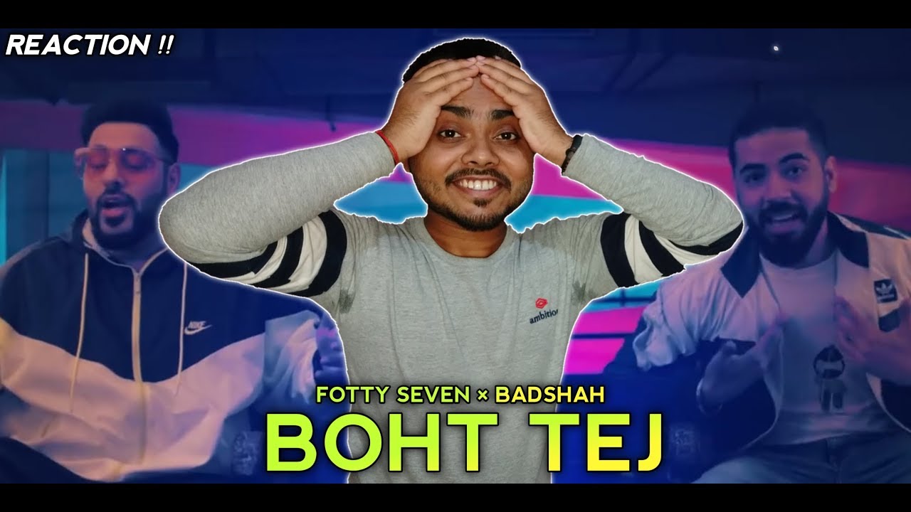 Fotty Seven feat Badshah | Boht Tej | Latest Rap Song 2020 | Best ...