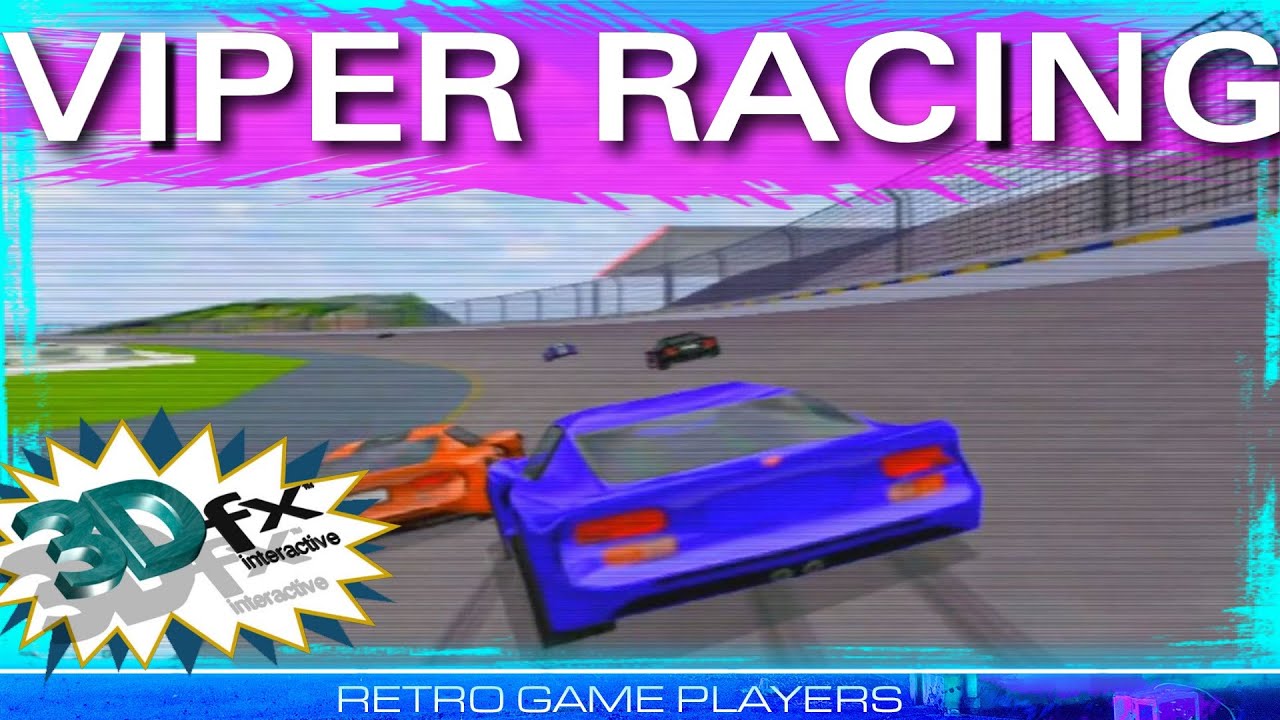 VIPER RACING (3DFX) Voodoo 2 Gameplay – Retro Game Players - YouTube