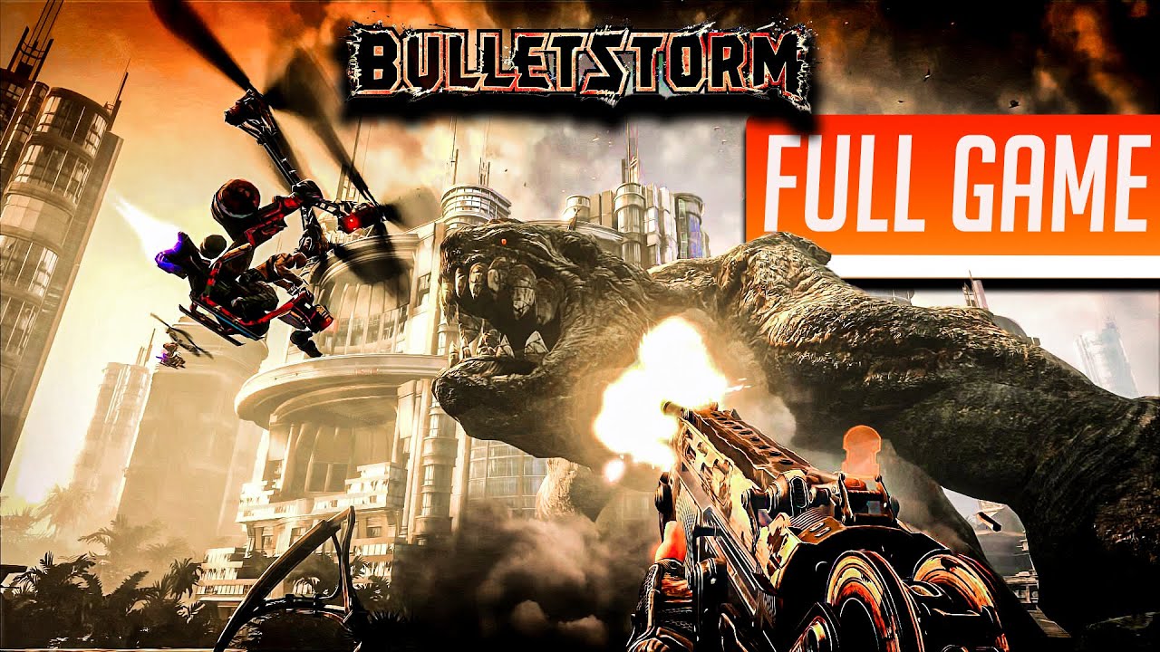 Bulletstorm: Full Clip Edition | Full Game No Commentary - YouTube