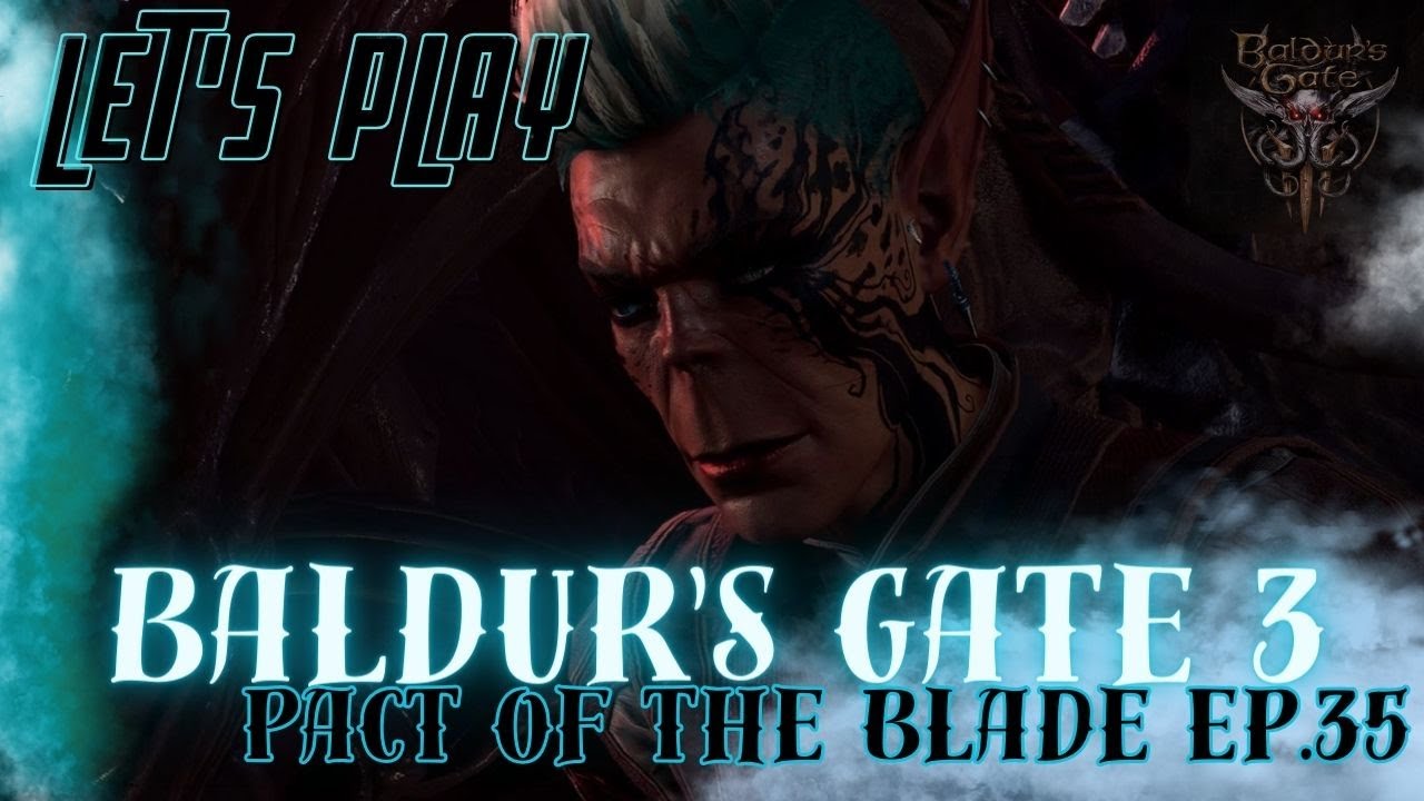 Baldur's Gate 3 - Pact of the Blade Warlock Build Ep. 35 - YouTube
