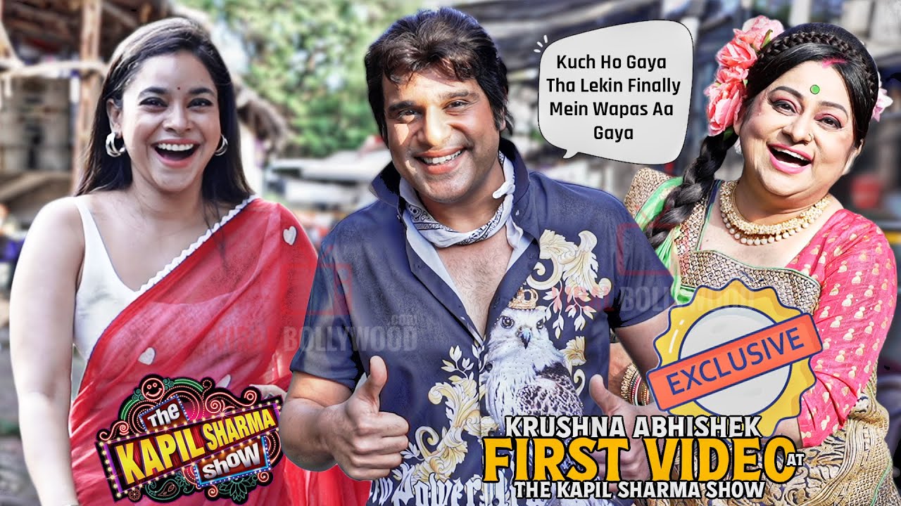 EXCLUSIVE : Krushna Abhishek FIRST VIDEO and Reaction after Returning ...