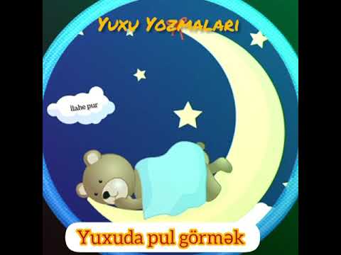 Yuxuda pul gormek. Sesli