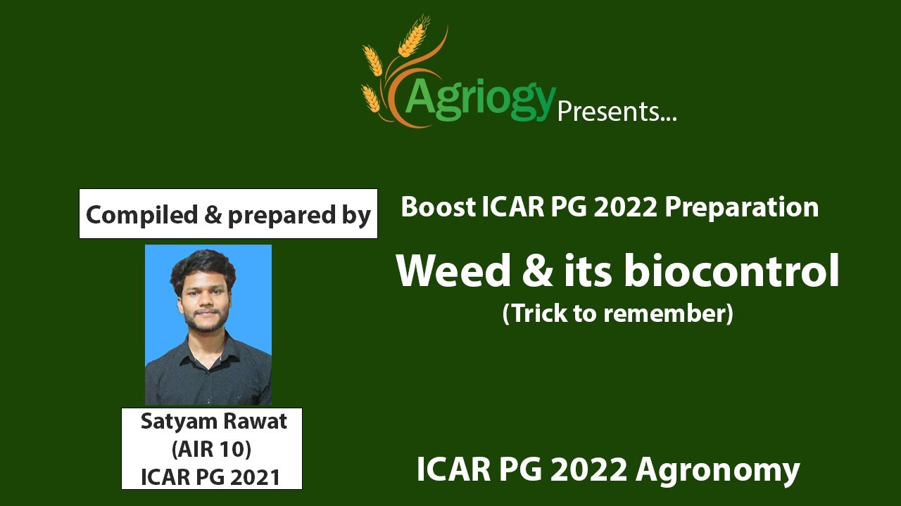 Biocontrol agents of weed | Trick to remember | ICAR PG 2022 | Agronomy ...