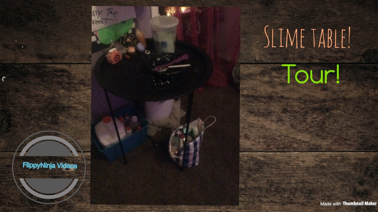Slime table tour!!!! - YouTube