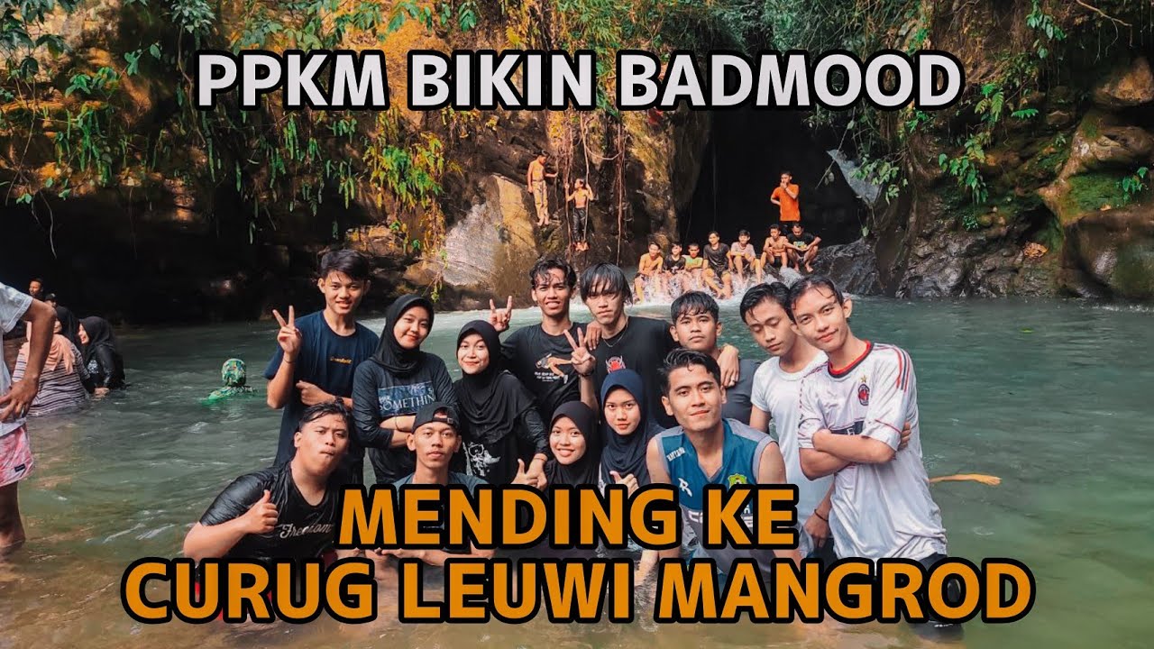 CURUG LEUWI MANGROD || masa pandemi kirain sepi, taunya bikin pala ...
