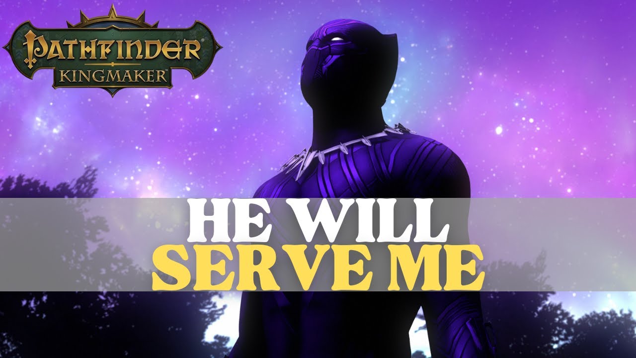 Pathfinder: Kingmaker - Black Panther Meets Kesten Garess - YouTube