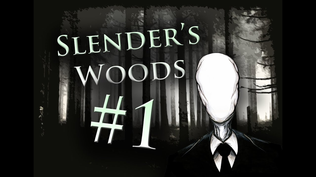 Slender's Woods - Part 1 - Back in Business! - YouTube