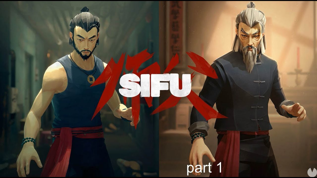 SIFU PART 1 - YouTube