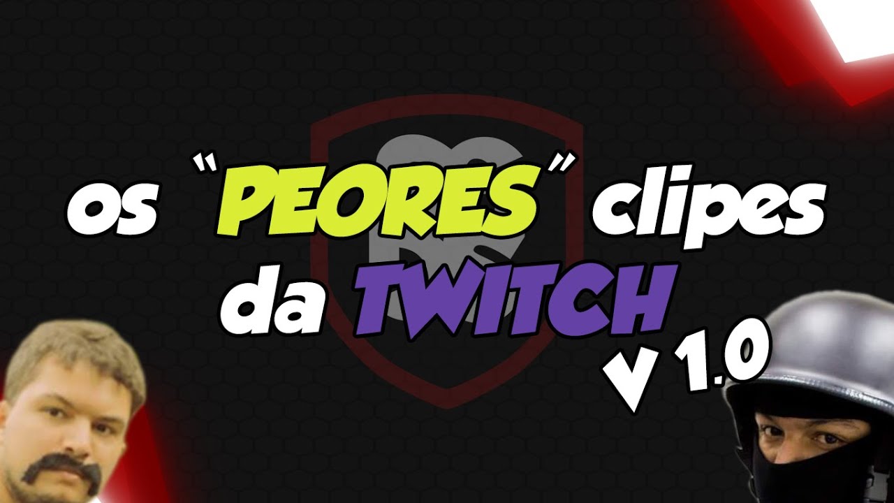 os "PEORES" clipes da "tuiche" V 1.0 - YouTube