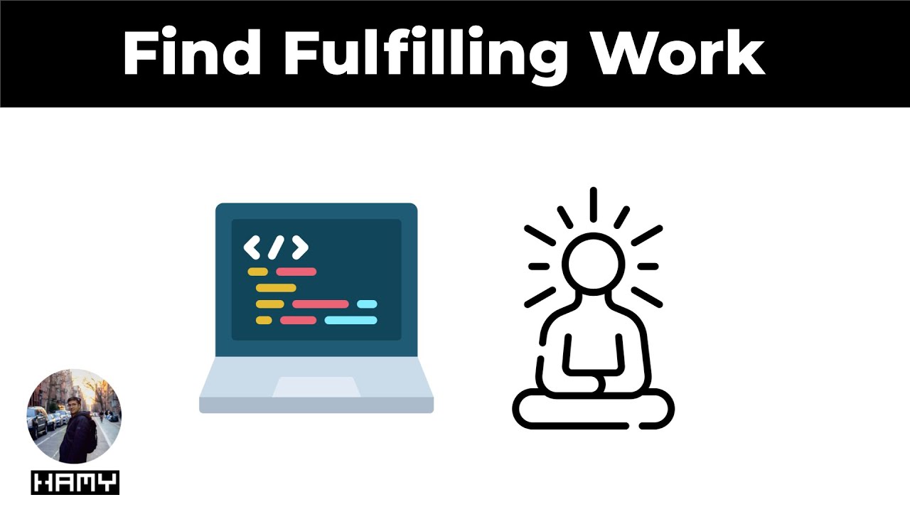 How to Find Fulfilling Work as a Software Engineer and Achieve more ...