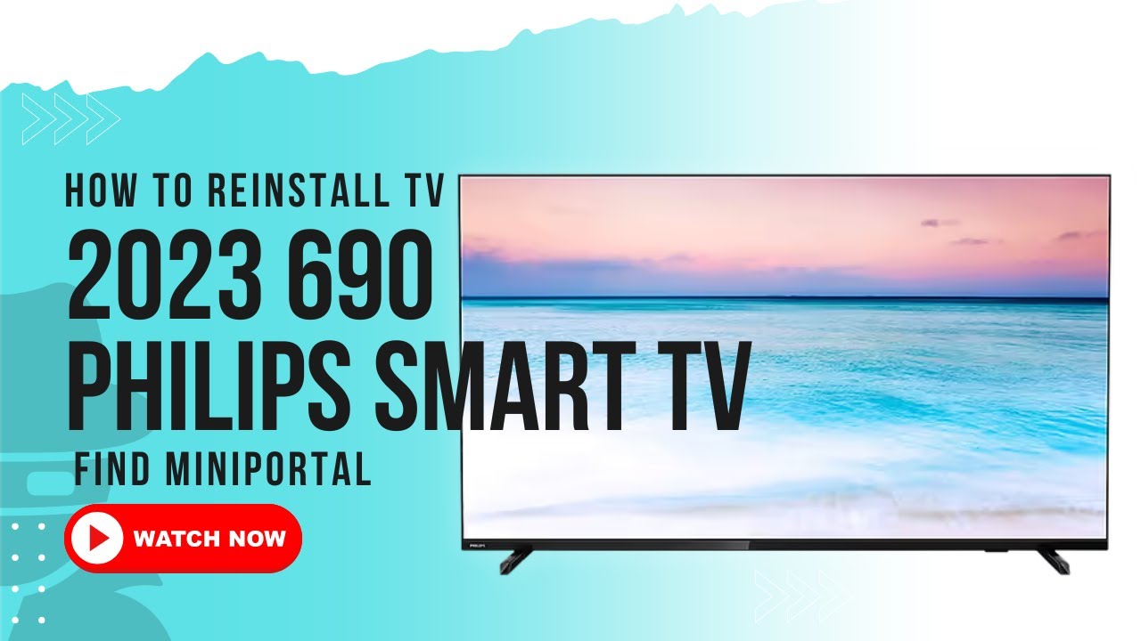 How to reinstall Philips 2023 smart TV - YouTube
