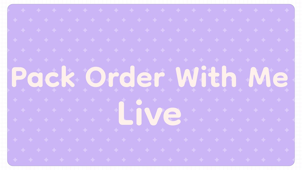 Pack Order With Me Live - YouTube