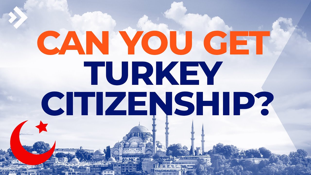 How to Get Turkey Citizenship by Investment | E24 - YouTube