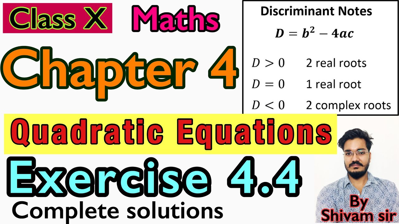 Chapter 4 QUADRATIC EQUATIONS exercise 4.4 (nature of roots) - YouTube
