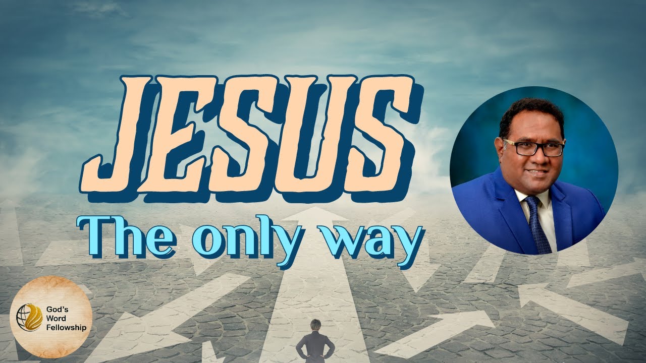 Defending your faith in Jesus - Part 2 | Jesus - The only Way | Gerald ...
