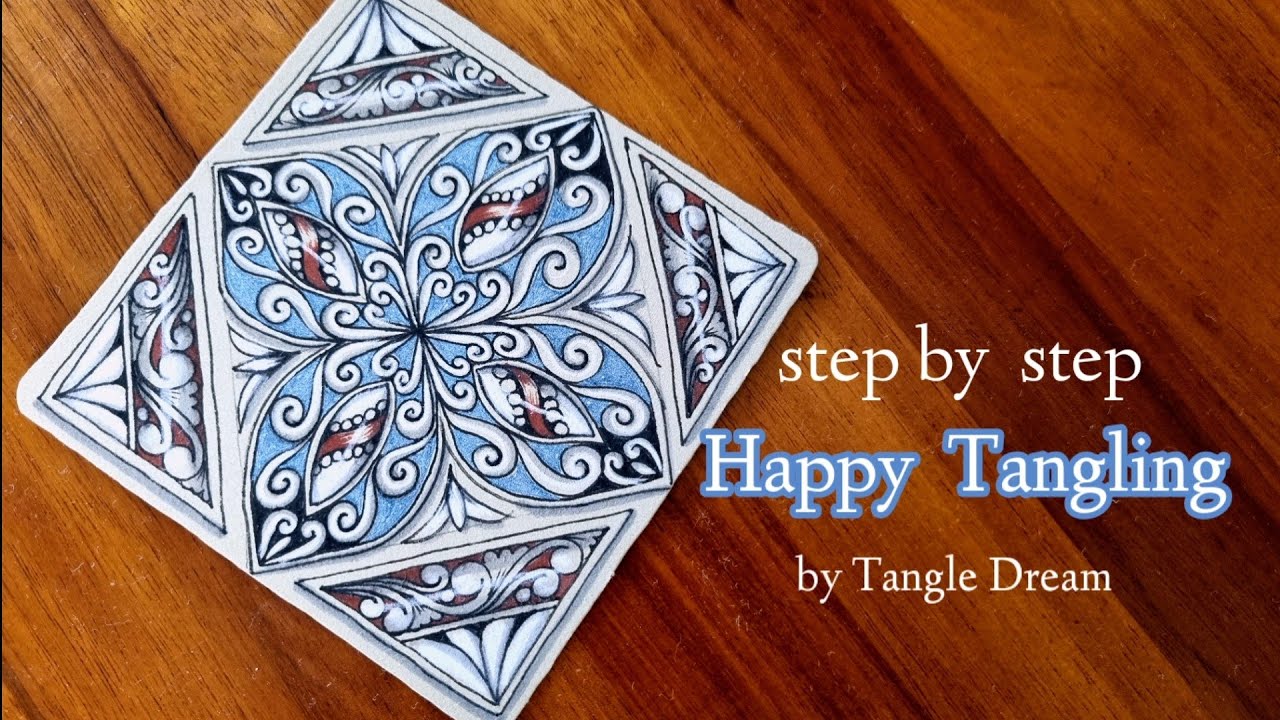 Step by step Happy Tangling by Tangle Dream - YouTube