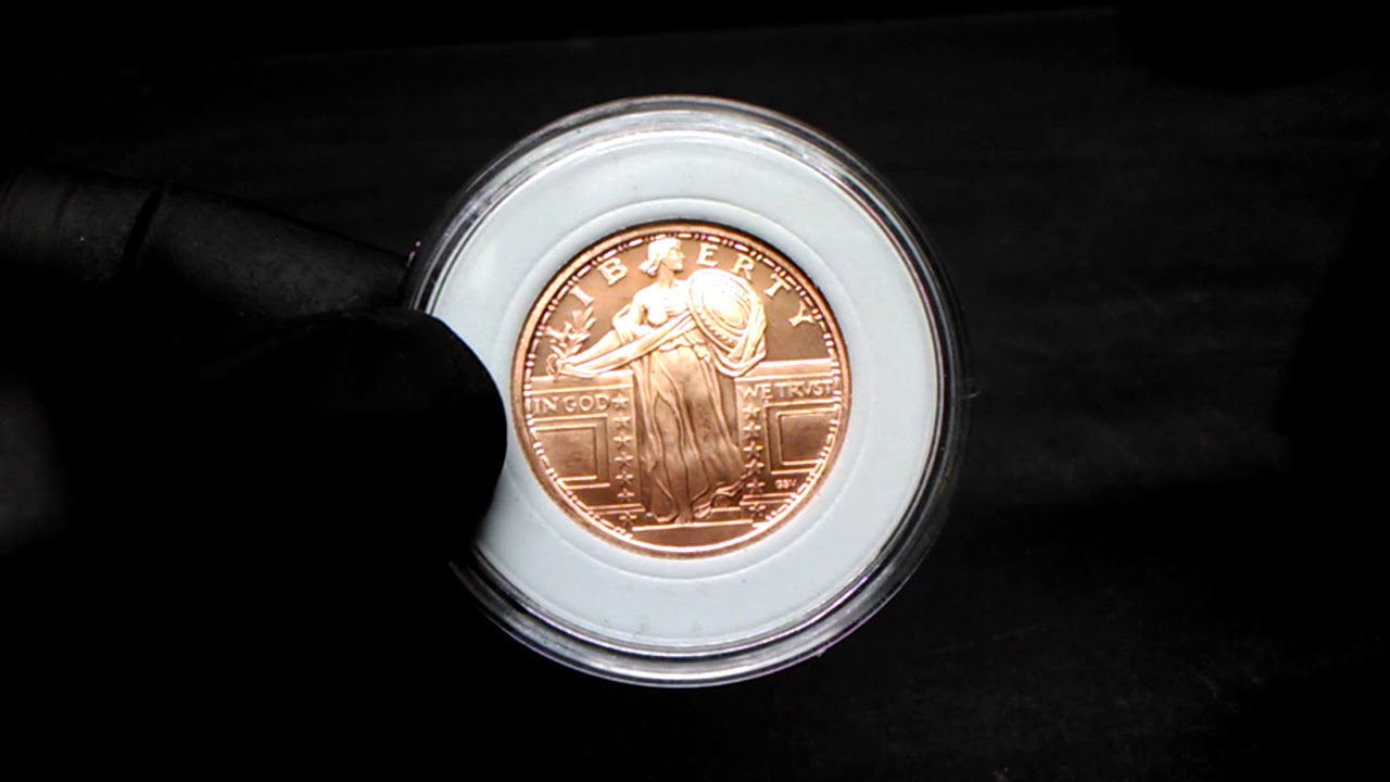 Standing Liberty 1/4 Oz. Copper Round and a Shout Out - YouTube