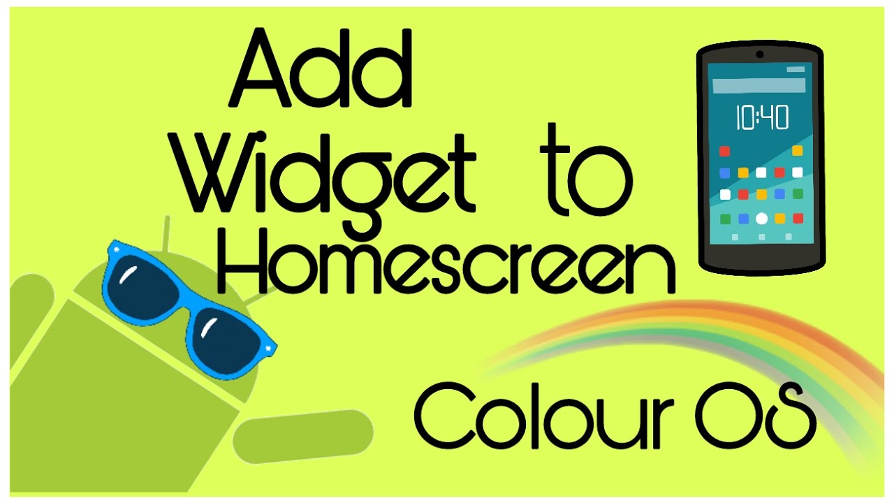 How to add widget to homescreen in Colour OS | specially for Oppo and ...