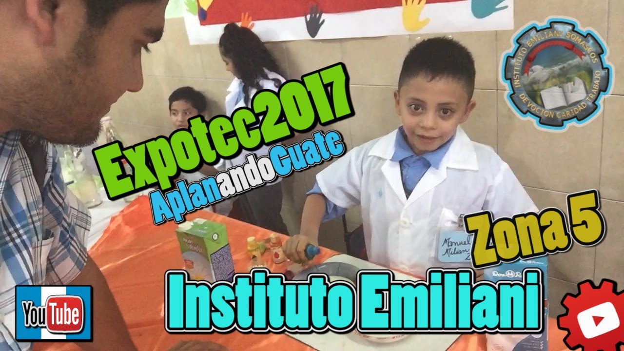 Estos niños te sorprenderán - Expotec 2017 Emiliani zona 5 ...
