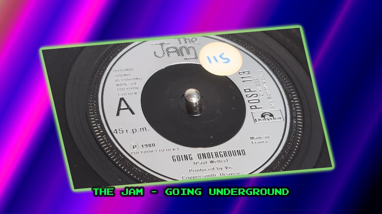 The Jam - Going Underground (1980 7" Single) - YouTube