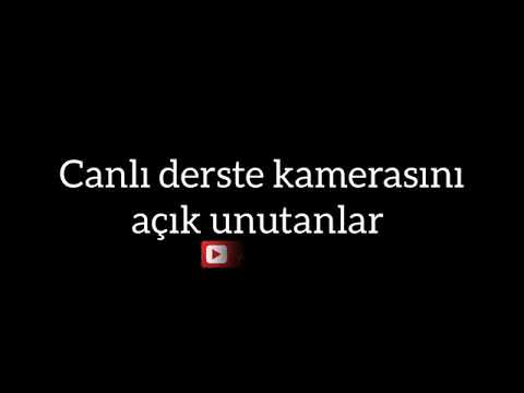 Canlı derste kamerayı açık unutan arkadaşlar🤣😂