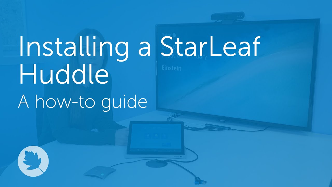 Installing a StarLeaf Huddle | How-to - YouTube