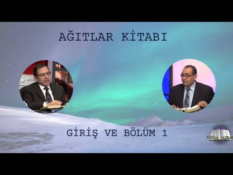 Kutsal Yazılar | Ağıtlar Kitabı - Bölüm 1 - Giriş ve Kısım 1 | Ayad Zarif ve Yousef Riad
