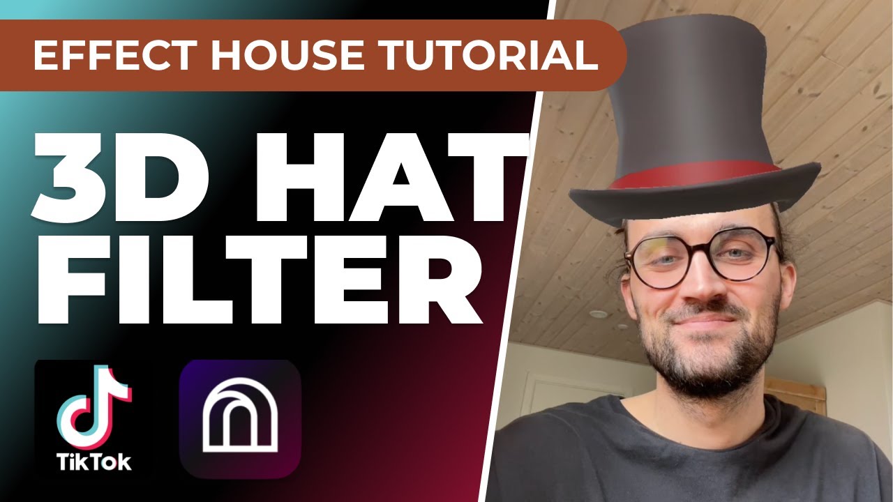 3D Hat Filter in Effect House 🤠 | TikTok Filter Tutorial - Build with ...