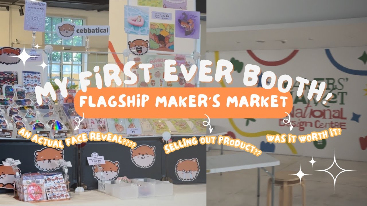 My first booth ever??? + how much I made and all the prep I had to do ...