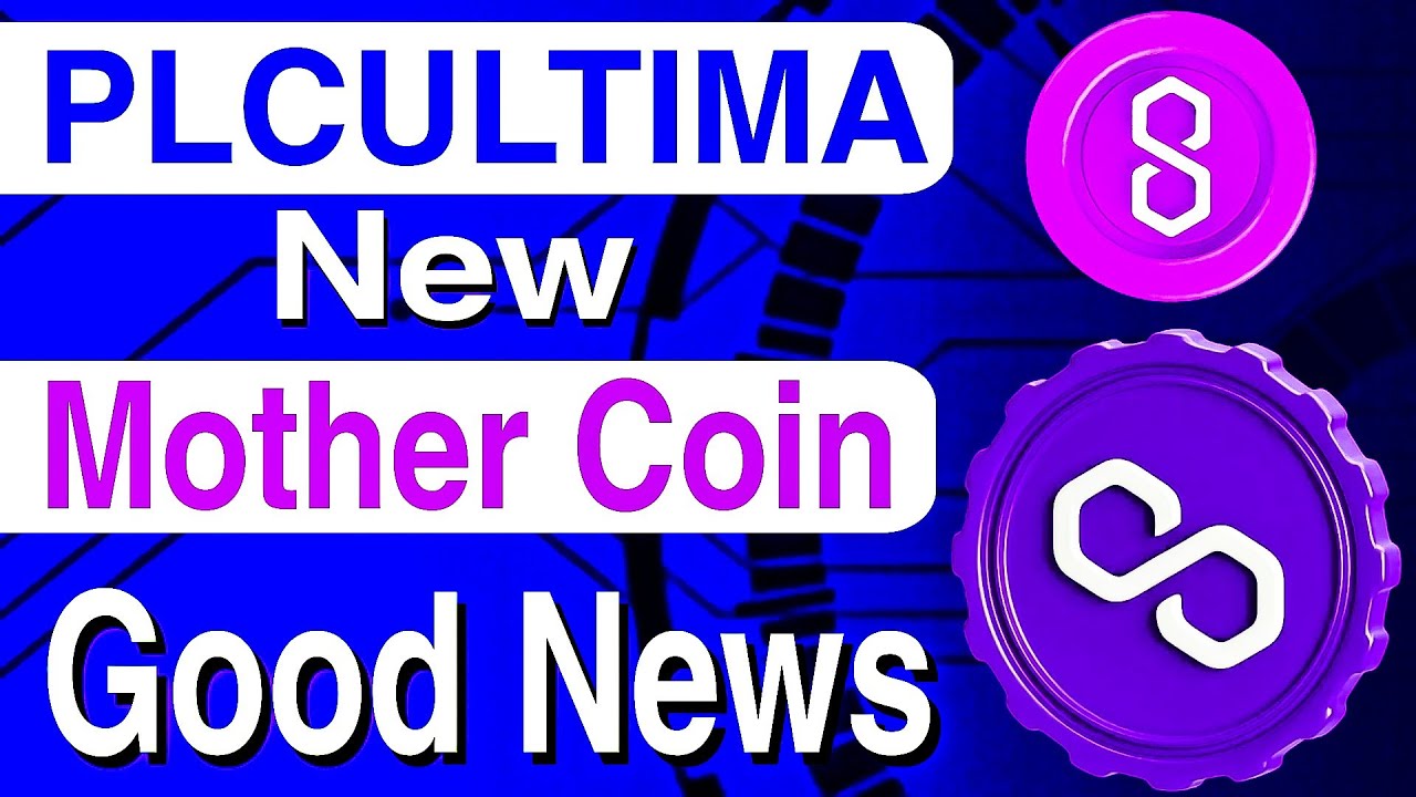 PLCU Mother Coin | Mother Coin Update | PLCUX Mother Coin | Mother Coin ...