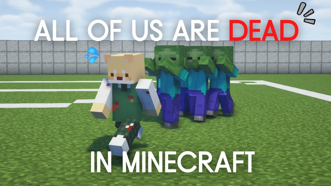 Minecraft | All of us are Dead - YouTube