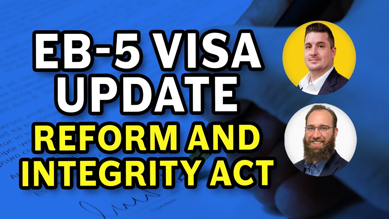 New EB-5 Law: Key Changes for Investors in 2022 - YouTube