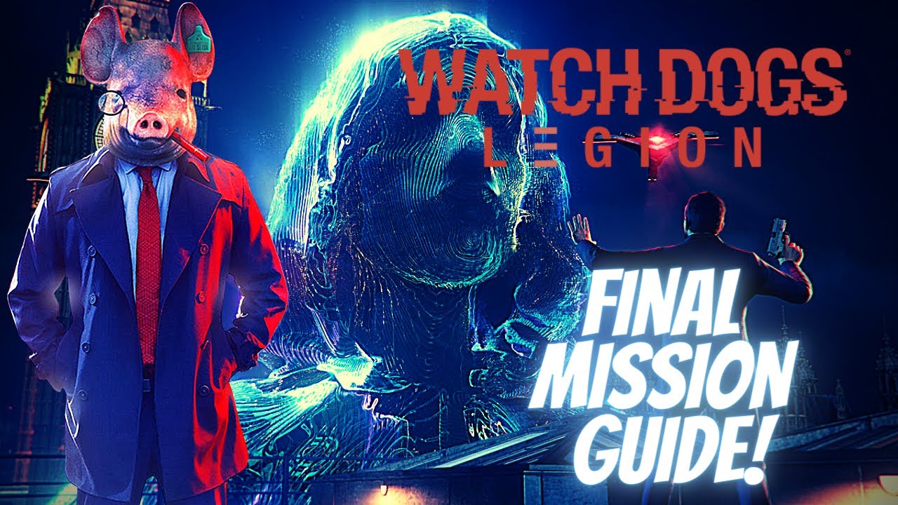Watch Dogs Legion Guide: Hard Reset (Final Mission) - YouTube