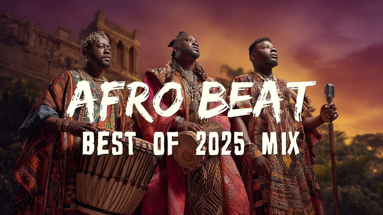 AFROBEAT 2025 MIXTAPE 🔥 💧 DRIP & DANCE SESSION | GROOVE MODE ACTIVATED ...
