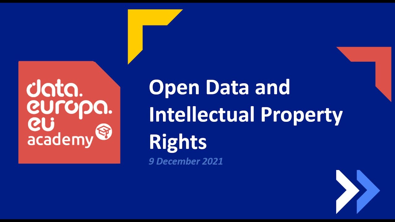 Open Data and Intellectual Property Rights - YouTube