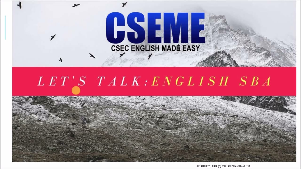 The CSEC English A and B SBA Overview - Lesson 1 - YouTube